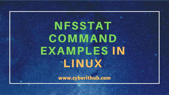 10 Popular Nfsstat Command Examples In Linux For Professionals 